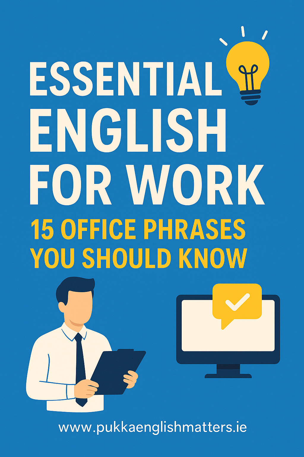 Essential English for Work: 15 Office Phrases You Should Know