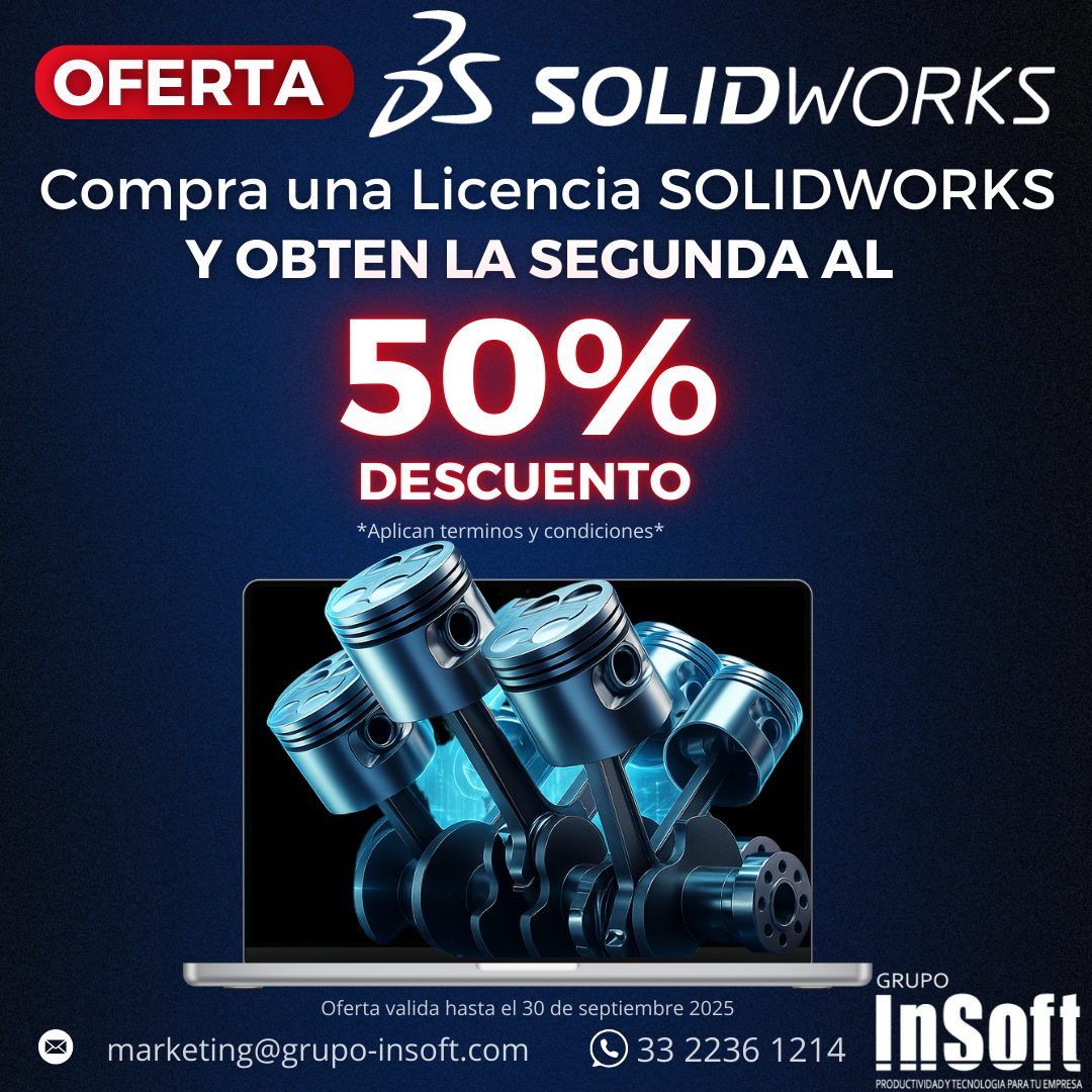 Conoce el precio de la Licencia Solidworks 2025 con esta Promocion