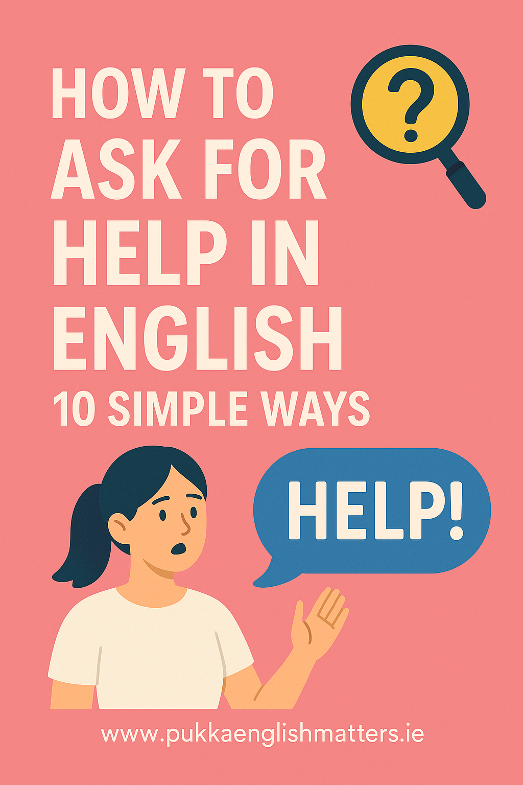 How to Ask for Help in English: 10 Simple Ways
